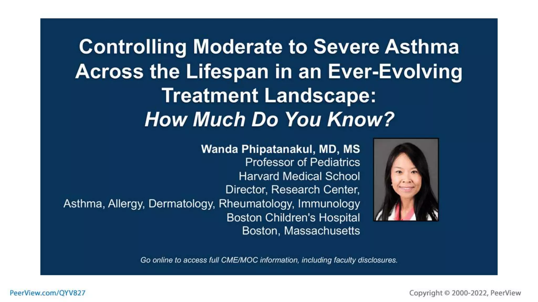 Controlling Moderate to Severe Asthma Across the Lifespan in an Ever ...