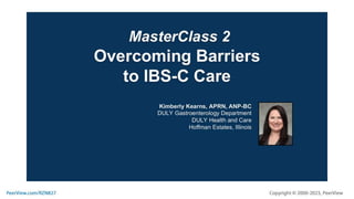 Addressing Unmet Nursing Needs in the Management of IBS-C: Understanding the Mechanism of ...
