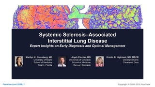 Systemic Sclerosis–Associated Interstitial Lung Disease: Expert Insights on Early Diagnosis and ...