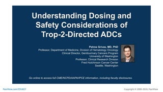 On Target: Integrating Trop-2-Directed Therapeutics for Urothelial Carcinoma With Precision | PPT