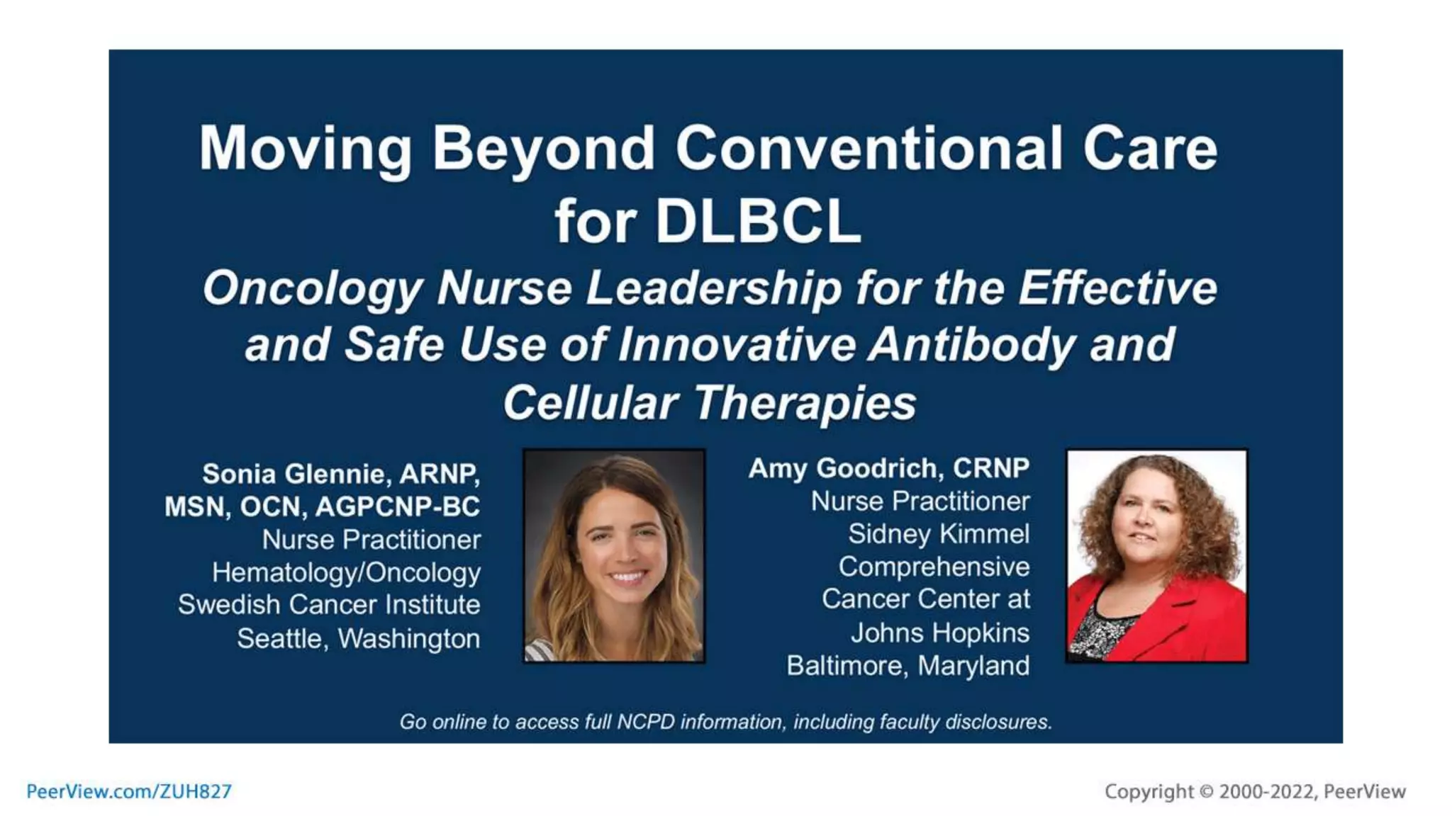 Moving Beyond Conventional Care for DLBCL: Oncology Nurse Leadership ...