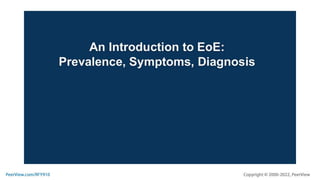 The Latest on New Options for Eosinophilic Esophagitis: Considering ...