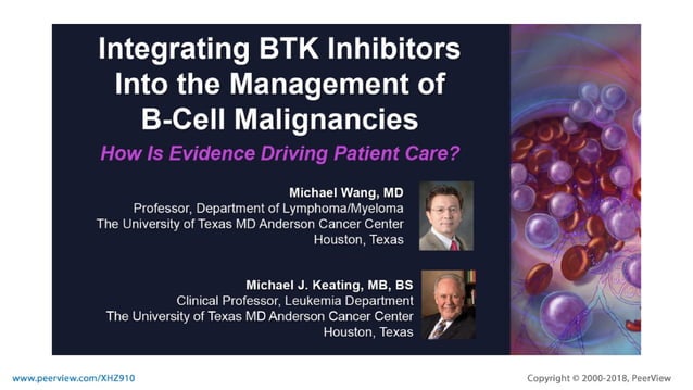 Integrating BTK Inhibitors Into the Management of B-Cell Malignancies ...