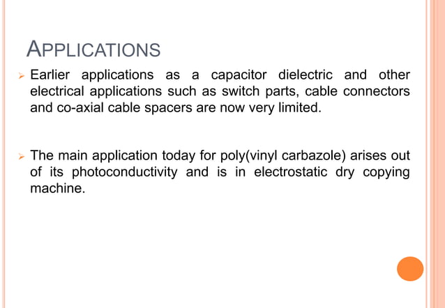 Poly vinyl carbazole | PPTX