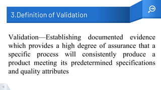 PHARMACEUTICAL VAILIDATION | PPT