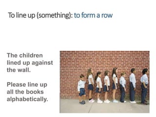 Phrasal Verbs with UP, Part 2 | PPT