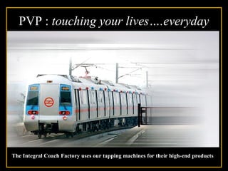 Peevee Precision Works Pvt. 50 years of drilling and tapping | PPT