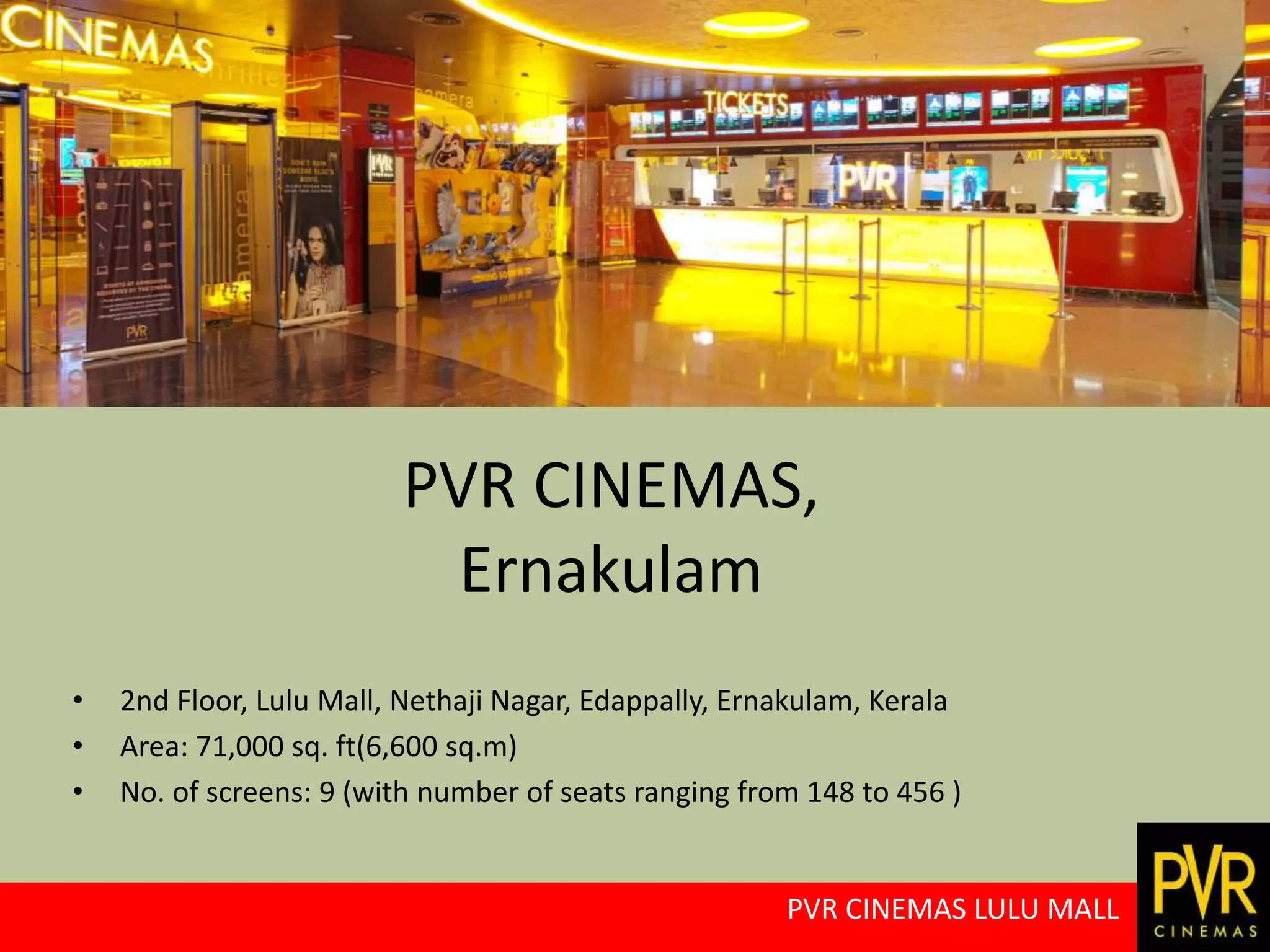 PVR cinemax Architectural Case study By Akash thottarath | PPTX