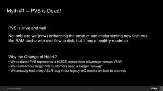 PVS and MCS Webinar - Technical Deep Dive | PPTX