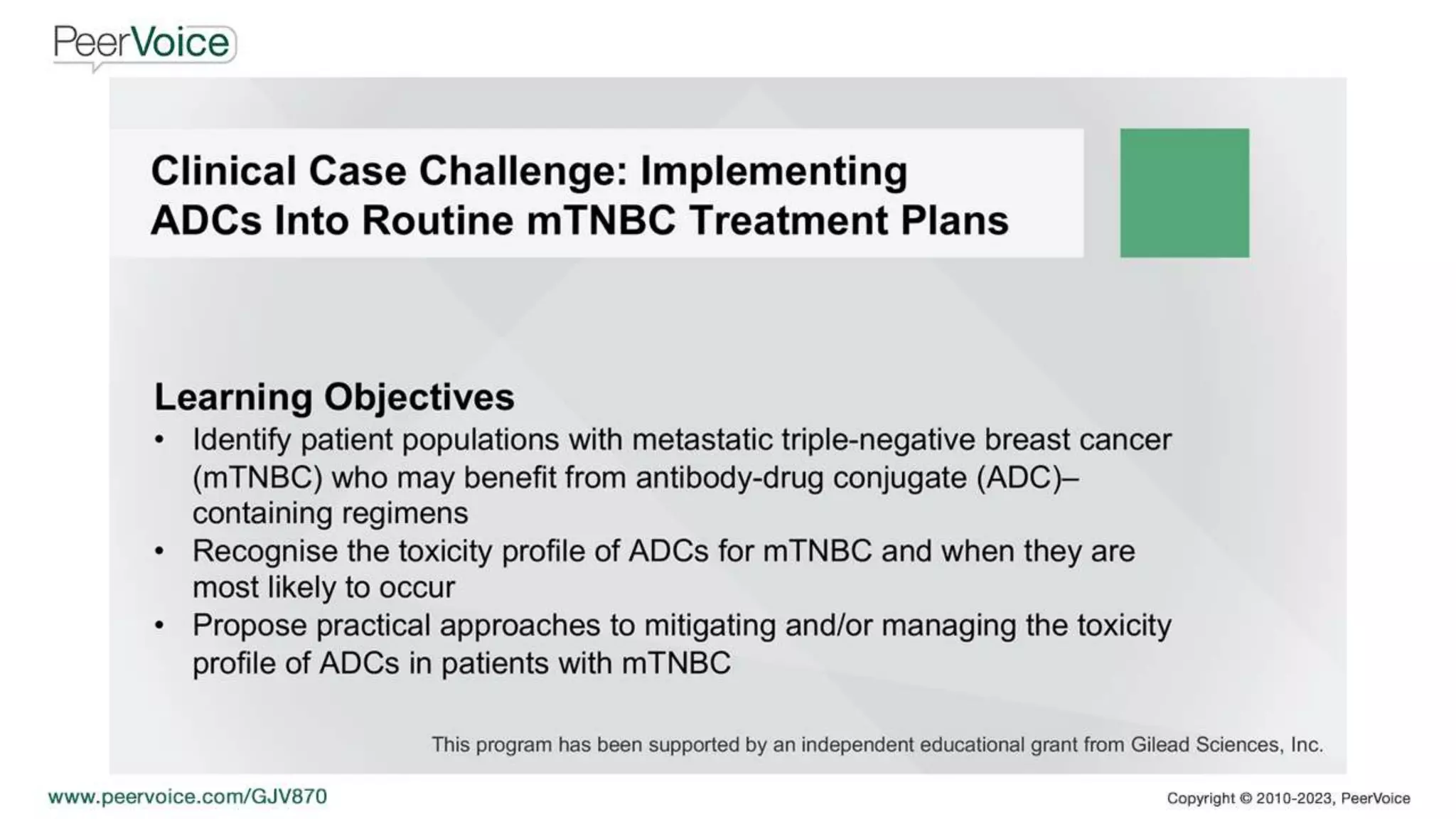 Clinical Case Challenge: Implementing ADCs Into Routine mTNBC Treatment Plans | PPT