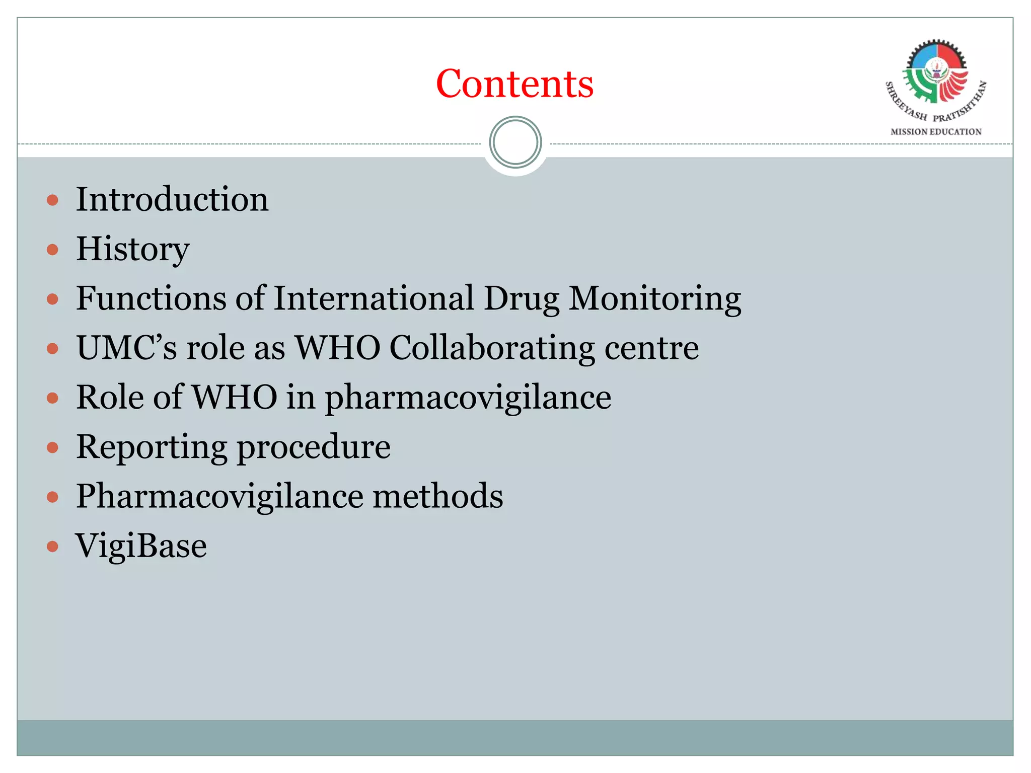 WHO International Drug Monitoring Program | PPTX