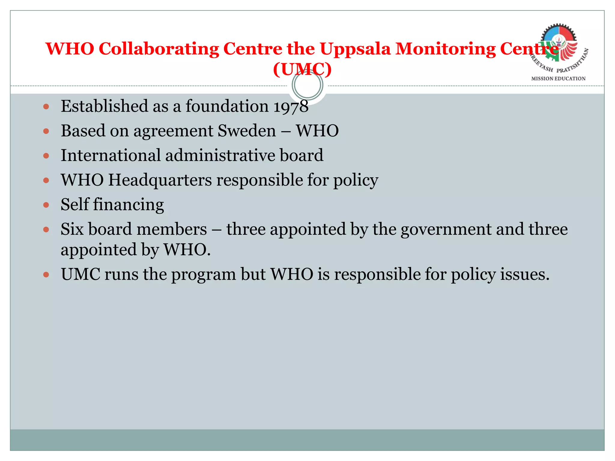 WHO International Drug Monitoring Program | PPTX