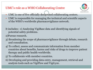 WHO International Drug Monitoring Program | PPTX
