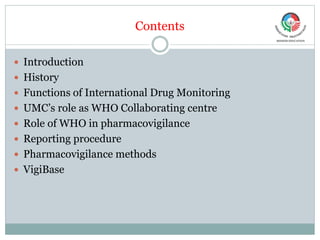 WHO International Drug Monitoring Program | PPTX