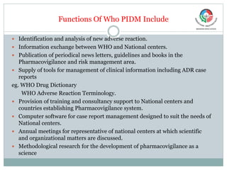 WHO International Drug Monitoring Program | PPTX
