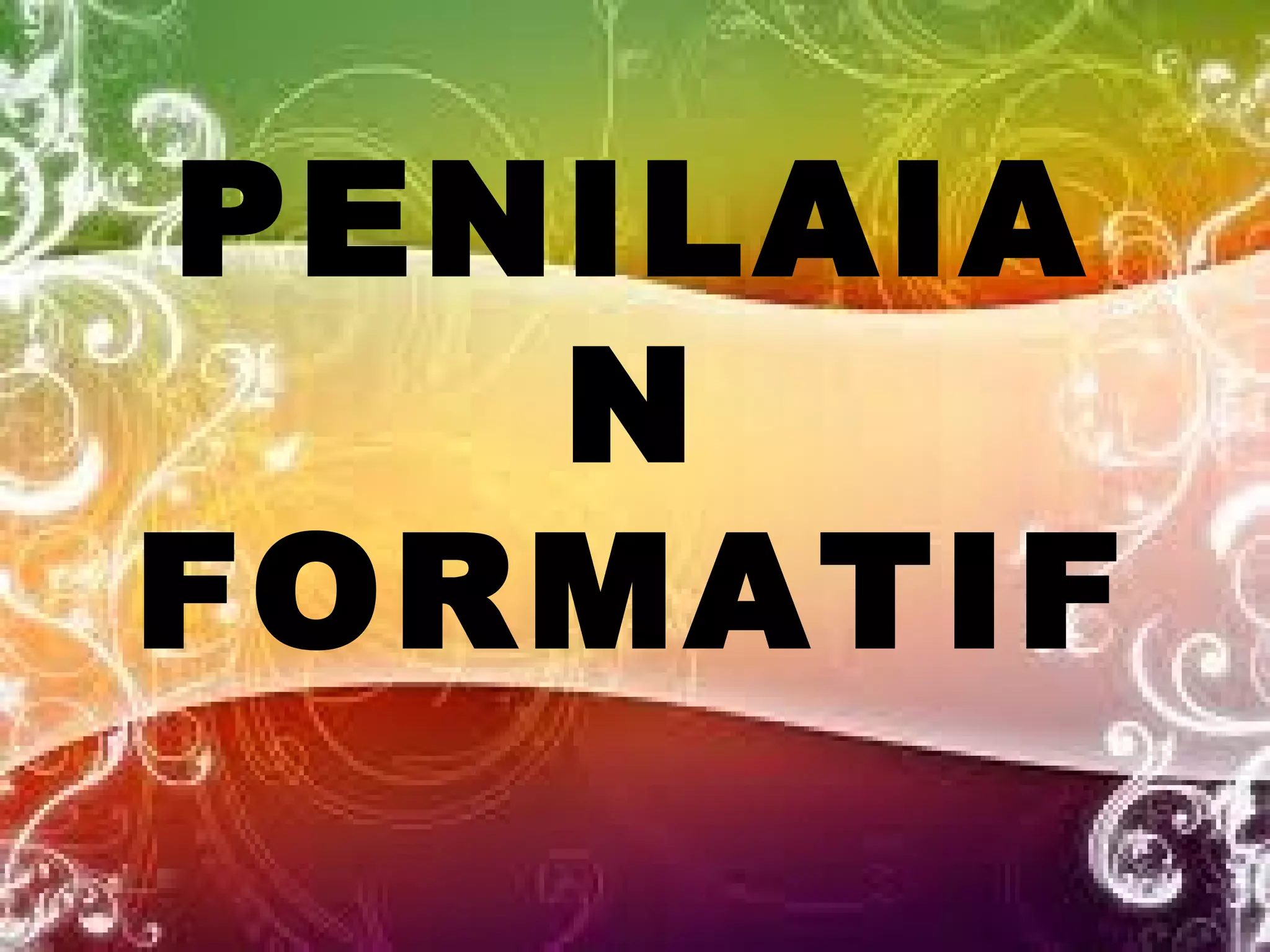 Penilaian Formatif | PPT