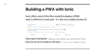 Intro to Progressive Web App Development (using Ionic) | PPT
