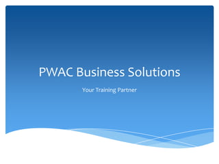 PWAC Business Solutions Introduction | PPSX