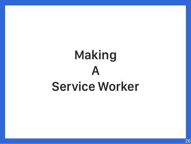 PWA 與 Service Worker