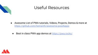 Pwa is the future. The Presentation I gave at PWA event | PDF | Web Development | Internet