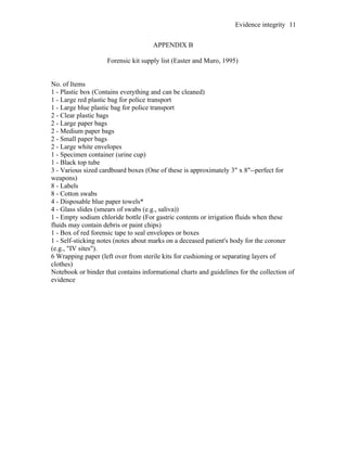 EVIDENCE INTEGRITY: MAINTAINING THE CHAIN OF CUSTODY AND PROPER ...