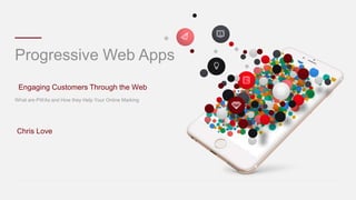 Introduction to Progressive Web Applications | PPTX