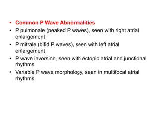 P WAVE IN ECG,ABNORMALITIES OF P WAVE IN ECG | PPTX