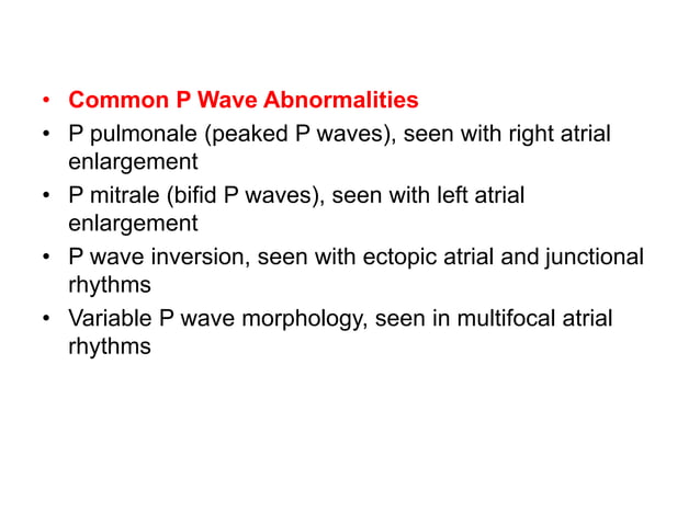 P WAVE IN ECG,ABNORMALITIES OF P WAVE IN ECG | PPTX | Heart and Cardiovascular Diseases ...