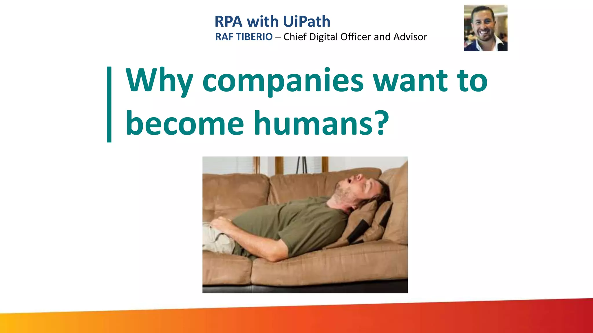 Pwc rpa with ui path - raf tiberio | PPT