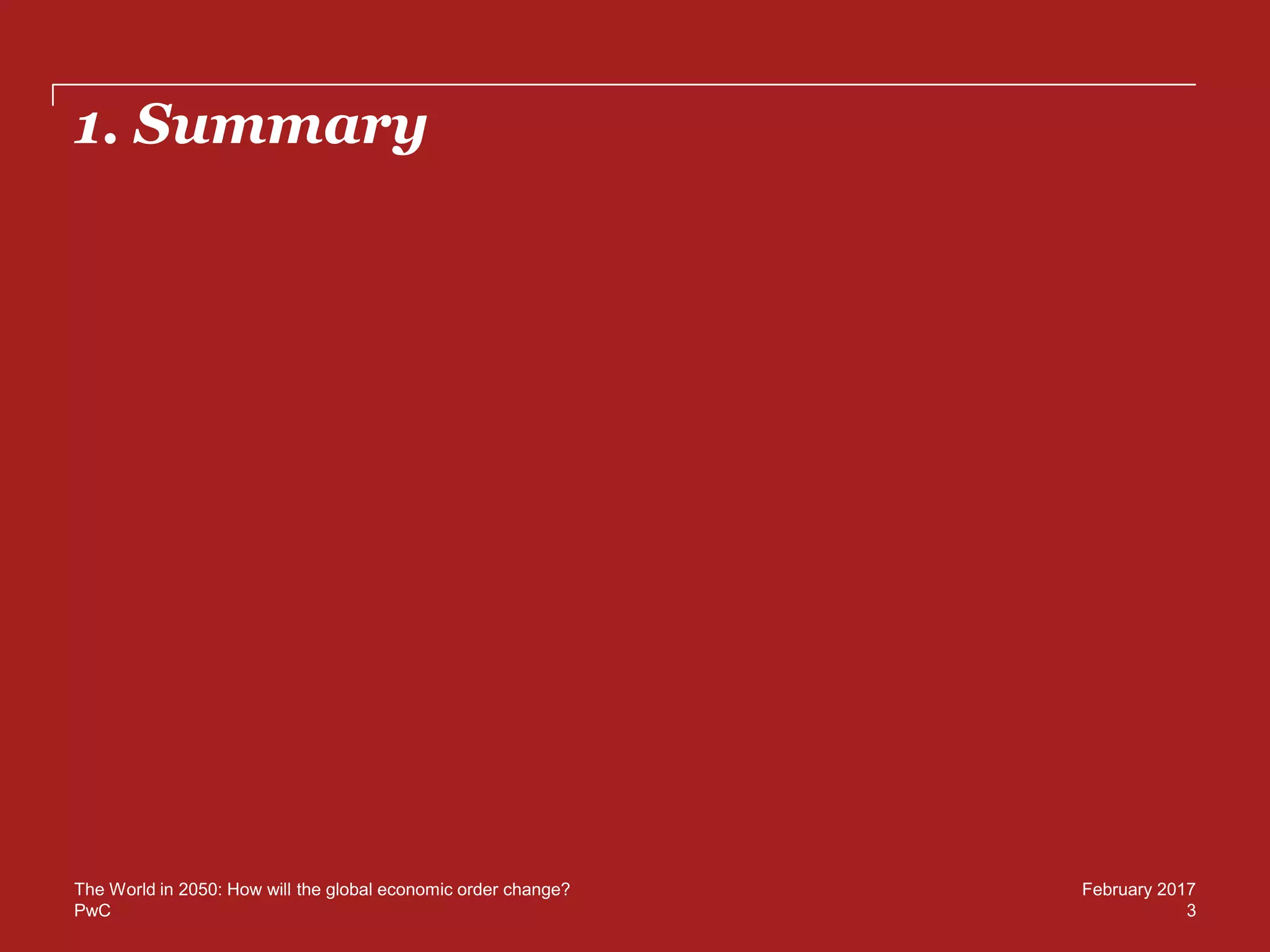 Pwc world-in-2050-slide-pack-feb-2017 | PPT