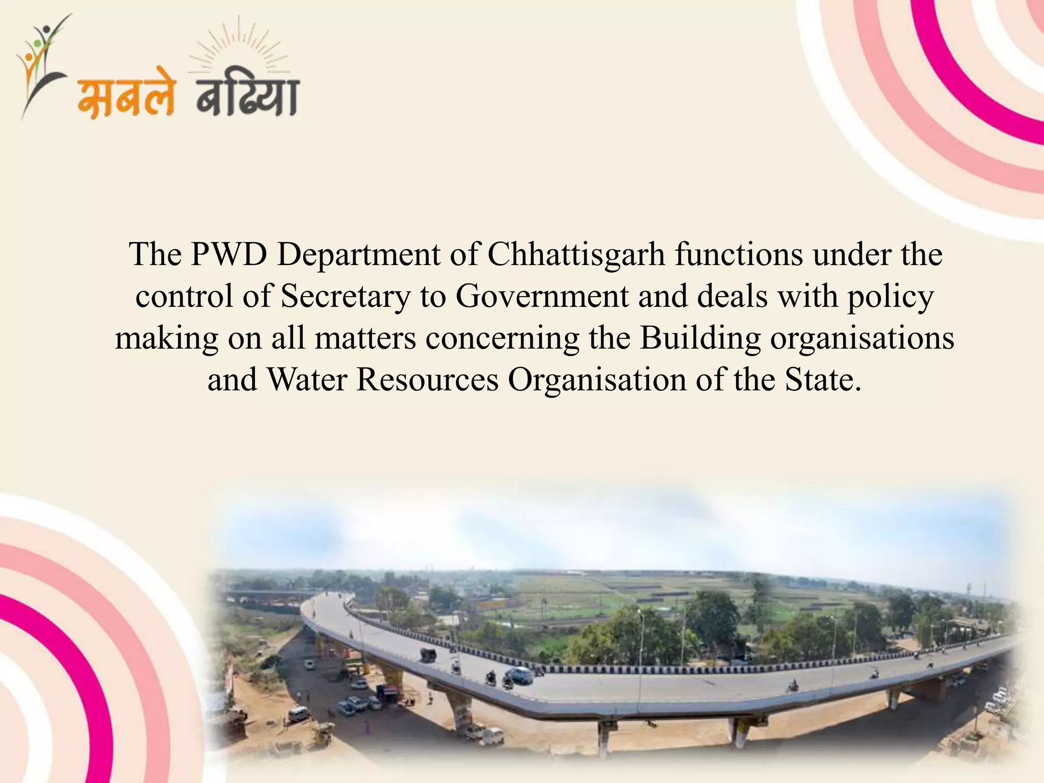 Pwd department of chhattisgarh | PPTX