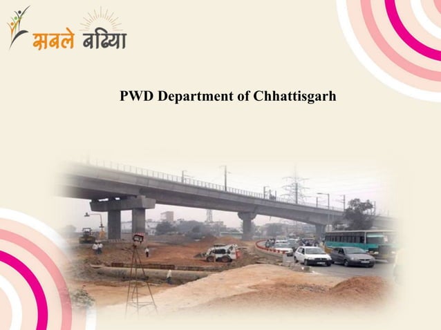 Pwd department of chhattisgarh | PPTX