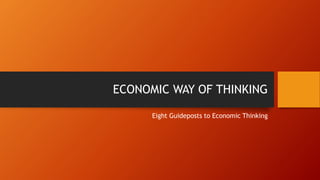 Economic Way of Thinking | PPTX