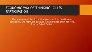Economic Way of Thinking | PPTX