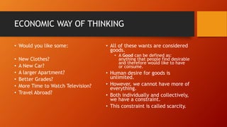 Economic Way of Thinking | PPTX
