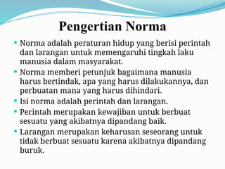 Penerapan Norma DAN ATURAN DI INDONESIA.pptx