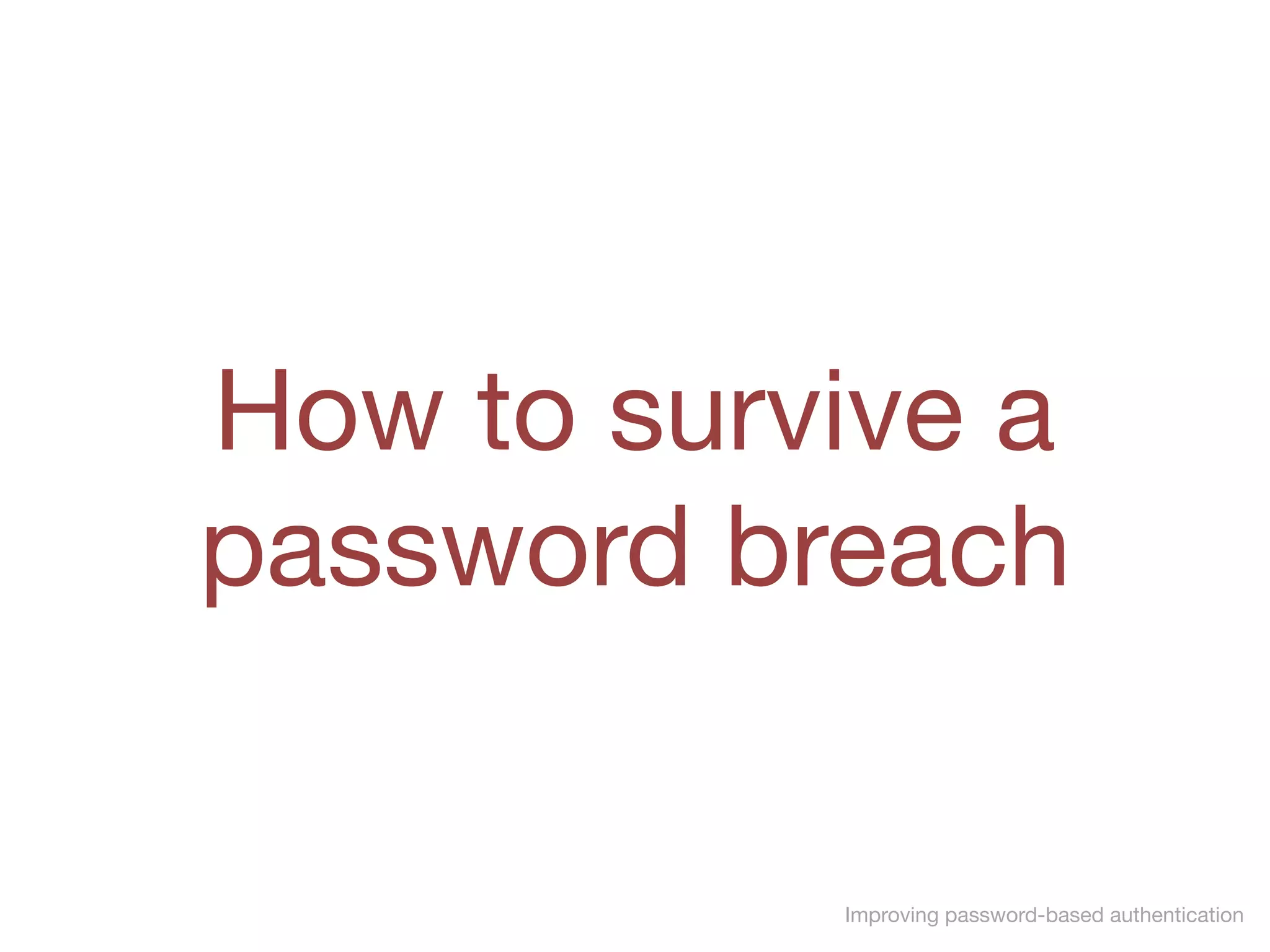 Improving Password Based Authentication Ppt 