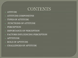 “ATTITUDE, PRECEPTION & APTITUDE” | PPTX