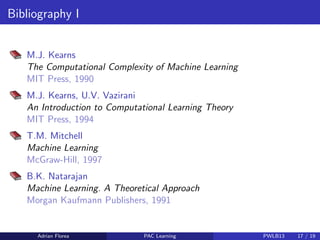 "PAC Learning - a discussion on the original paper by Valiant" presentation @ Papers We Love ...