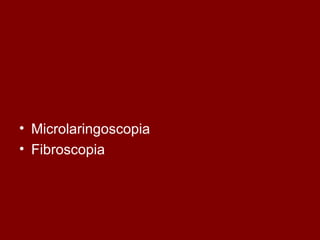 Indicazione alla chirurgia endoscopica nella patologia benigna laringea ...