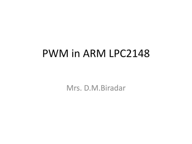 PWM in ARM LPC2148.pptx