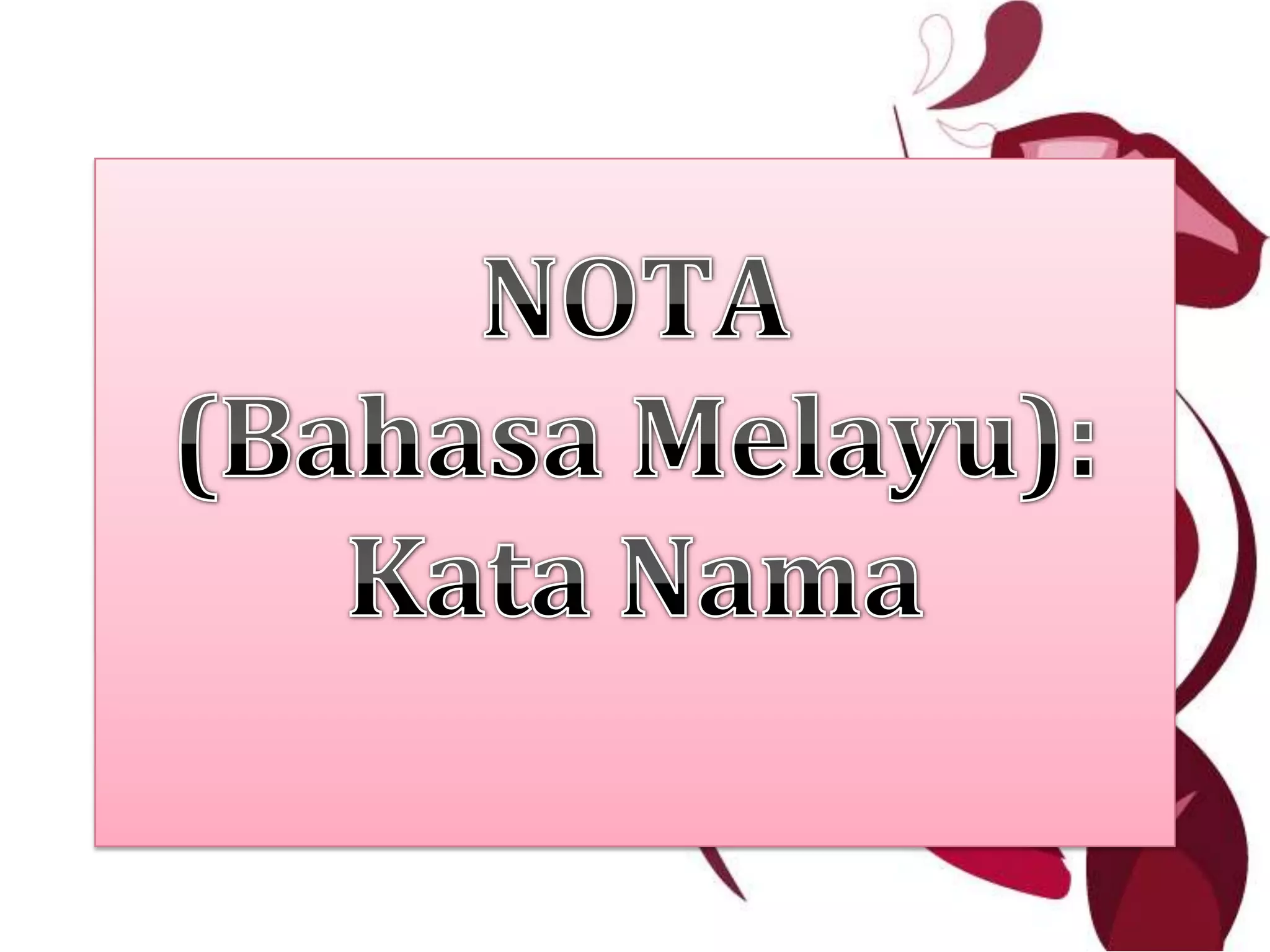 NOTA: GOLONGAN KATA | PPTX