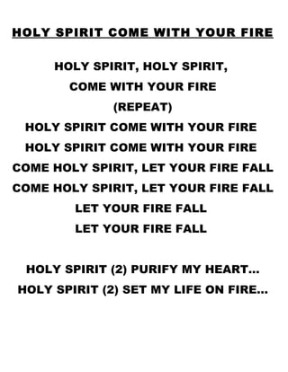 Holy Ghost Fire Fall On Me