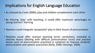 Asia TEFL 2014 Presentation: Evaluation of Pronunciation Games | PPTX