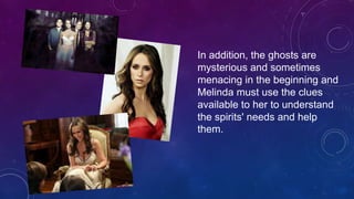 Ghost Whisperer | PPTX