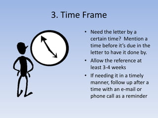 Steps to Writing a Recommendation Request Letter | PPT