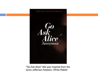 Go Ask Alice Book Talk | PPTX