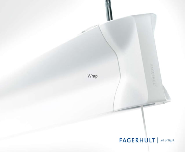FAGERHULT | WRAP : art of light | PPT