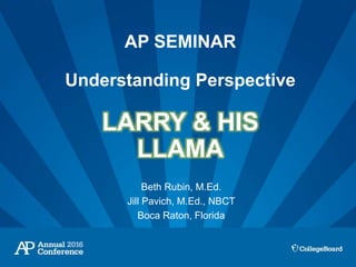 Understanding Perspective: Larry & His Llama | PPTX