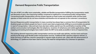 Possible impacts of ICT based demand-responsive public transportation schemes in the Free State ...